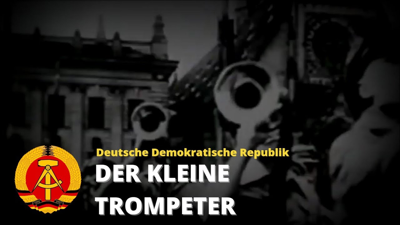 Der Kleine Trompeter - German Communist Song - YouTube