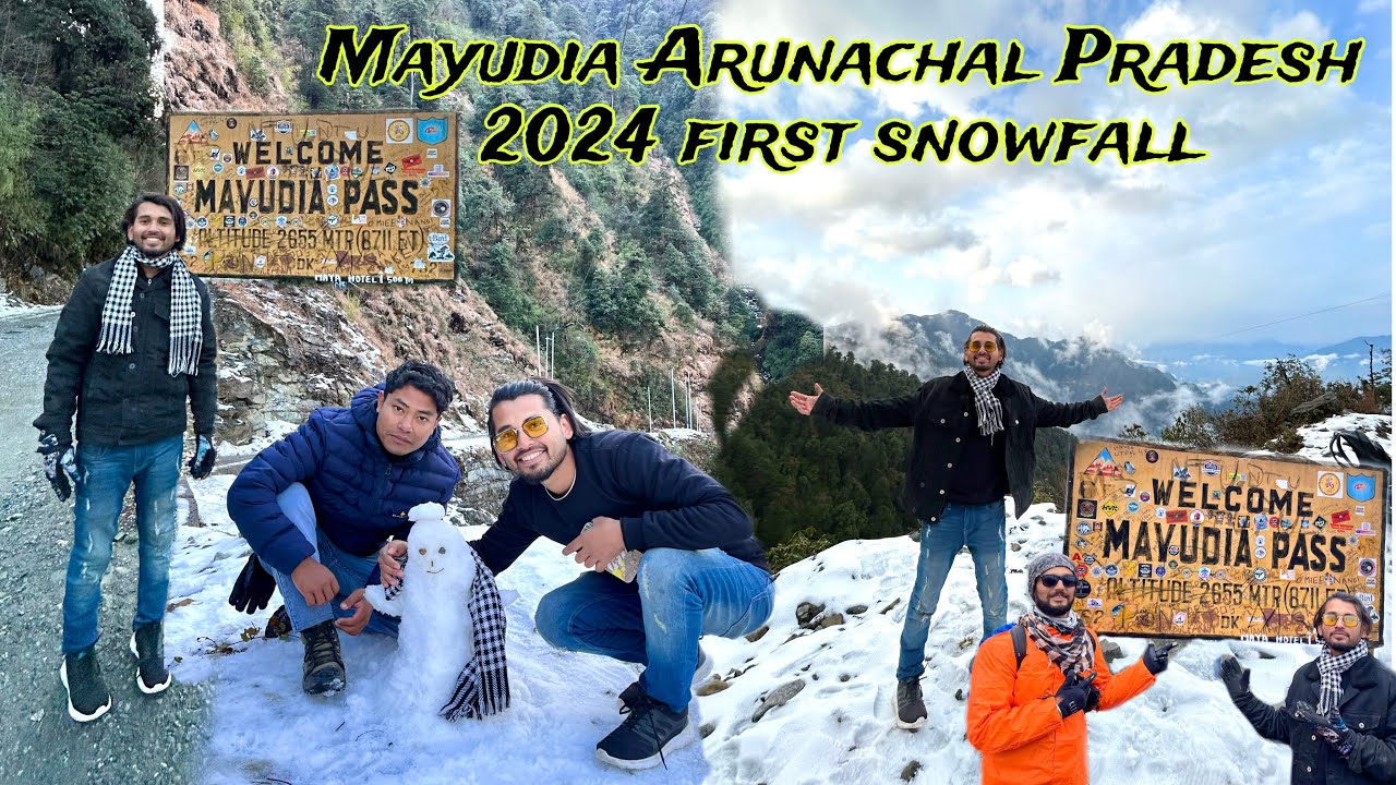 Mayudia 2024 Arunachal Pradesh first snowfall ho Gaya ...