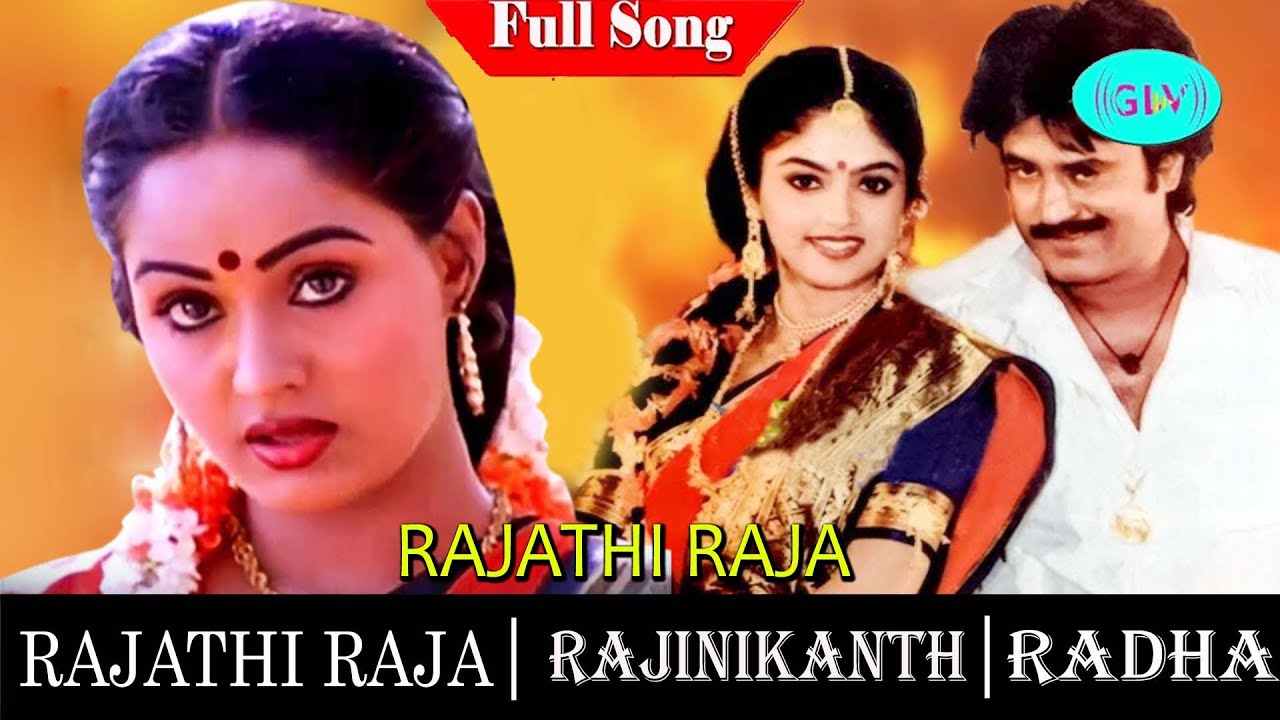 Rajadhi Raja Movie full songs | Rajinikanth | Nadhiya | Radha ...