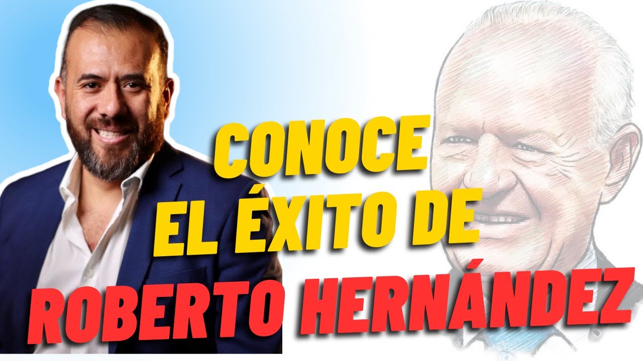 La historia de Roberto Hernández Ramírez, un líder en el mundo financiero y empresarial de ...