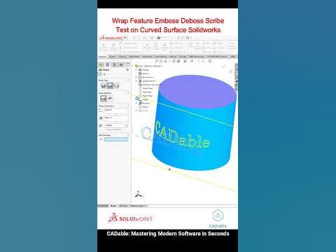 Wrap Feature Emboss Deboss Scribe | Text on Curved Surface Solidworks #solidworkswrapfeature ...