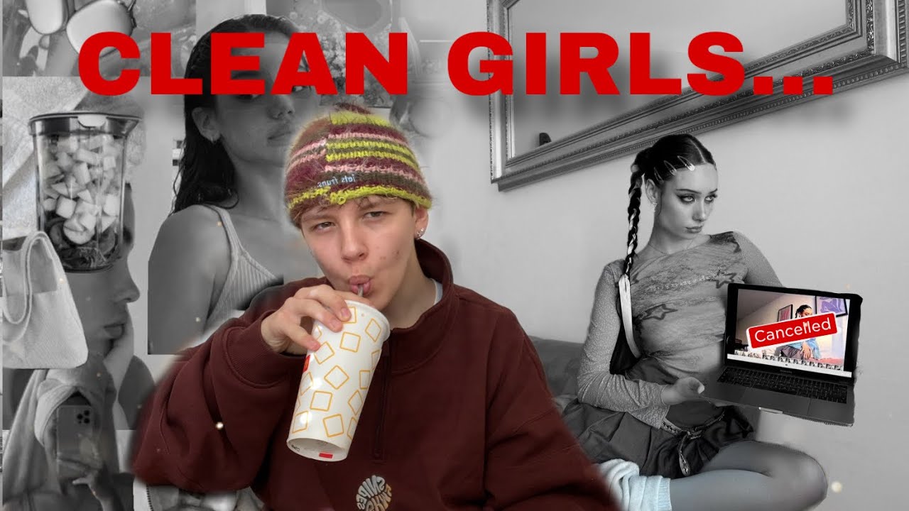 Wieso Clean Girls WIRKLICH unser Leben zerstören! - YouTube