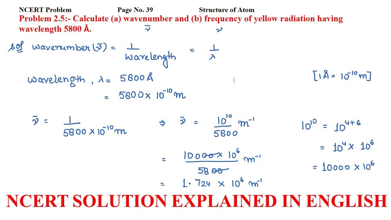 Calculate a Wavenumber And b Frequency Of Yellow Radiation Having calculate-a-wavenumber-and-b-frequency-of-yellow-radiation-having