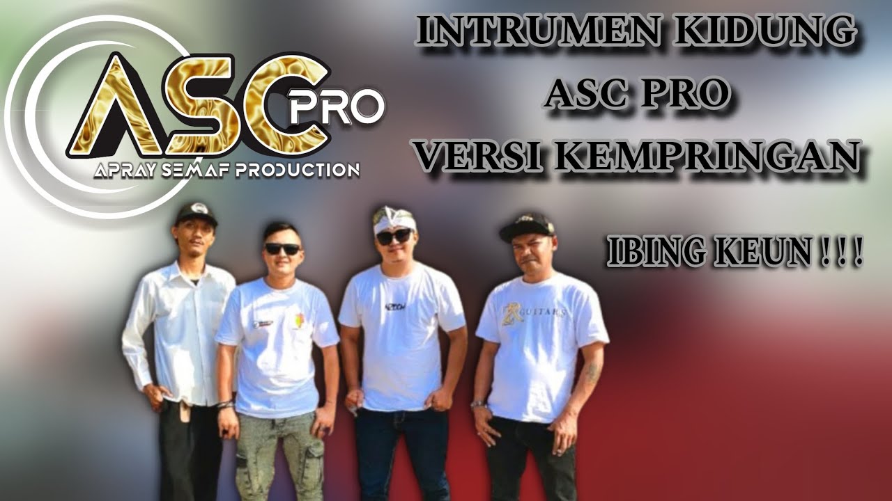 INTRUMEN KIDUNG ASC PRO TOROMPET SAKTI MANG DAVET BIKIN MERINDING VERSI ...