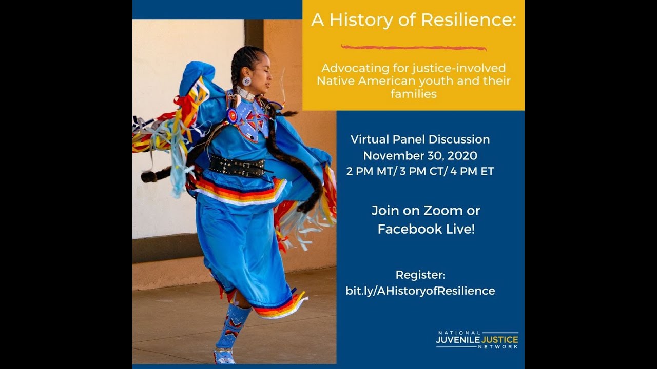 A History of Resiliency: Advocating for justice-involved Native ...