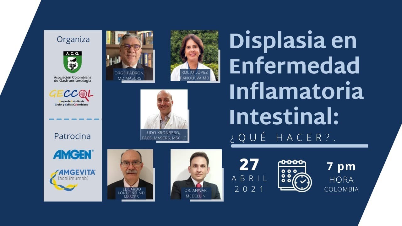 Displasia en Enfermedad Inflamatoria Intestinal ¿Qué Hacer? - YouTube