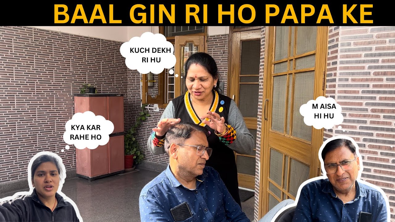 Kitne baal hai papa ke | Papa attitude king hai - YouTube