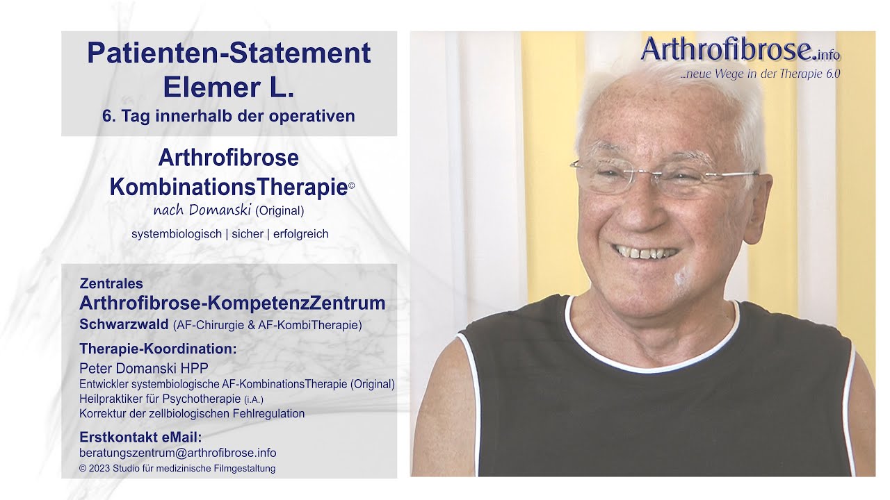 Arthrofibrose - Patient Elemer L. (Ungarn) Ergebniss Teil 1 - 6. Tag AF ...