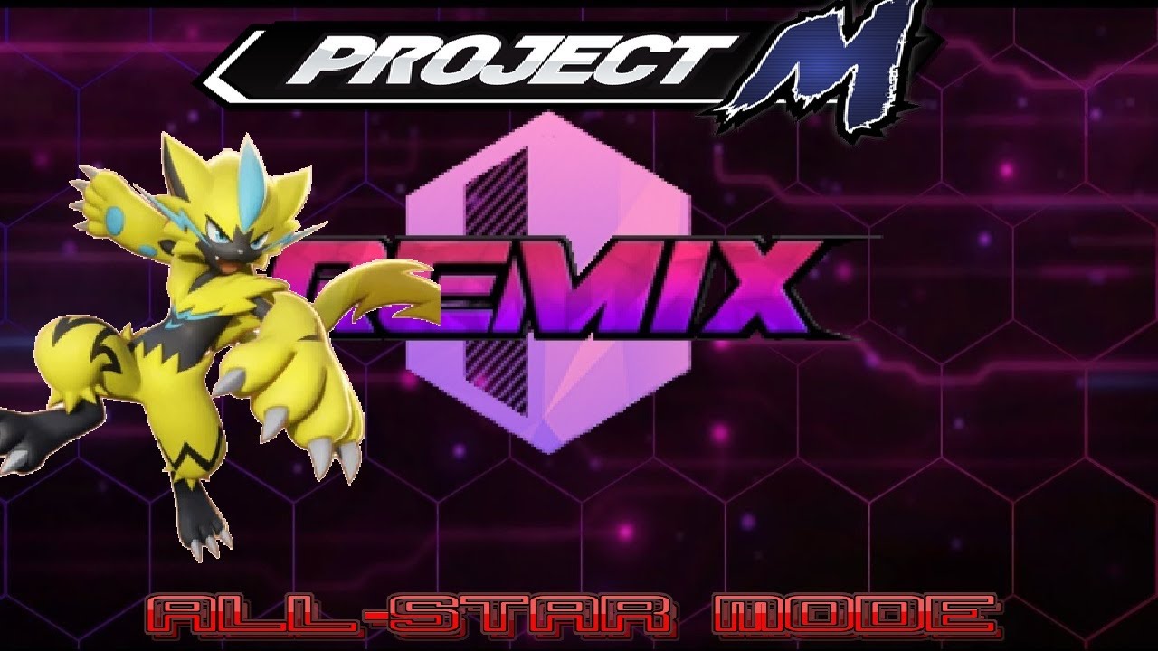 Super Smash Bros. Project M EX Remix: Zeraora (All-Star Mode) - YouTube