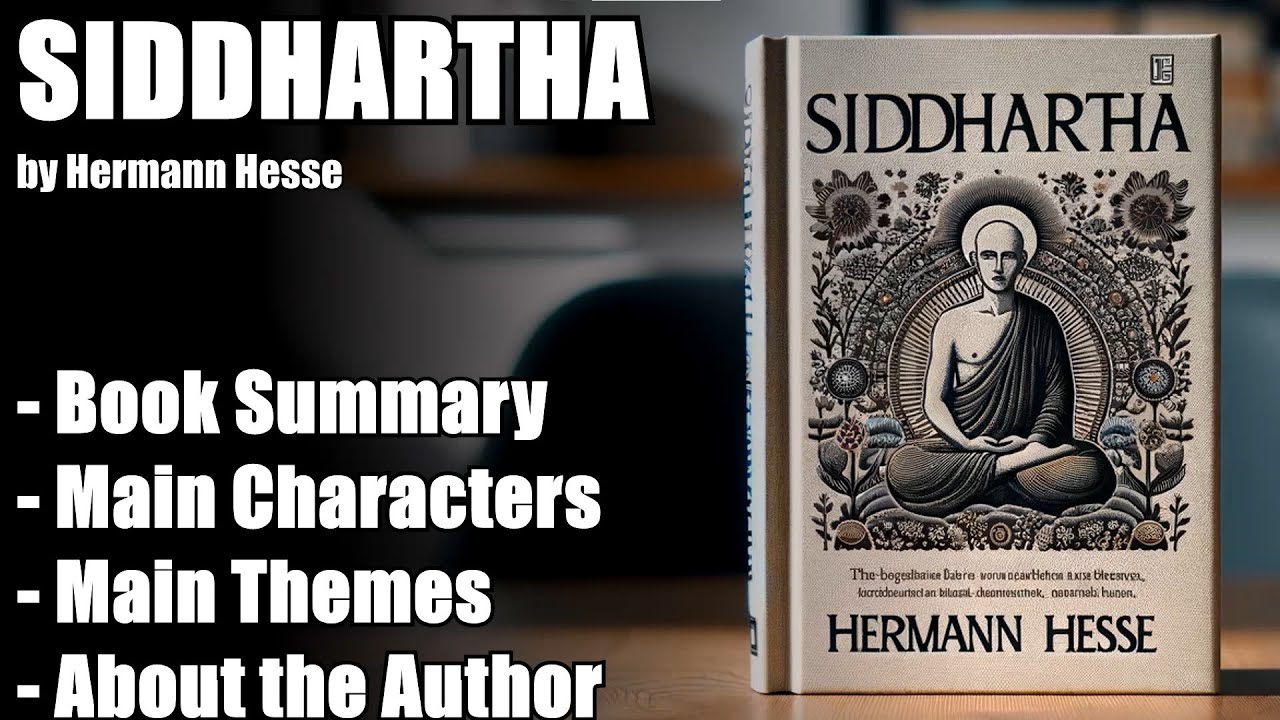 "Siddhartha" by Hermann Hesse - Book Summary - YouTube