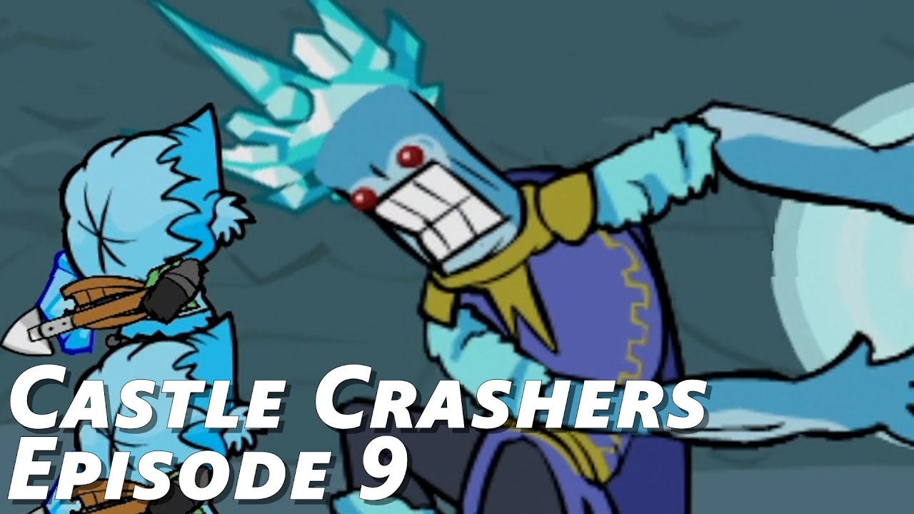 Welp it froze over | Castle Crashers co-op | Episode 9 - YouTube