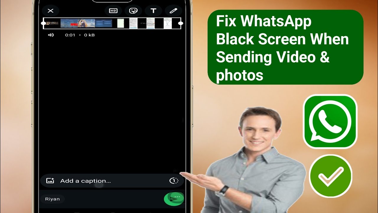 How to Fix WhatsApp Black Screen When Sending Video & photos (Full ...