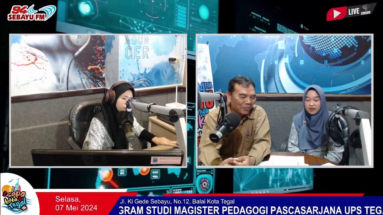 INFO PMB PROGRAM STUDI MAGISTER PEDAGOGI PASCASARJANA UPS TEGAL | SAPA KOTA TEGAL | - YouTube