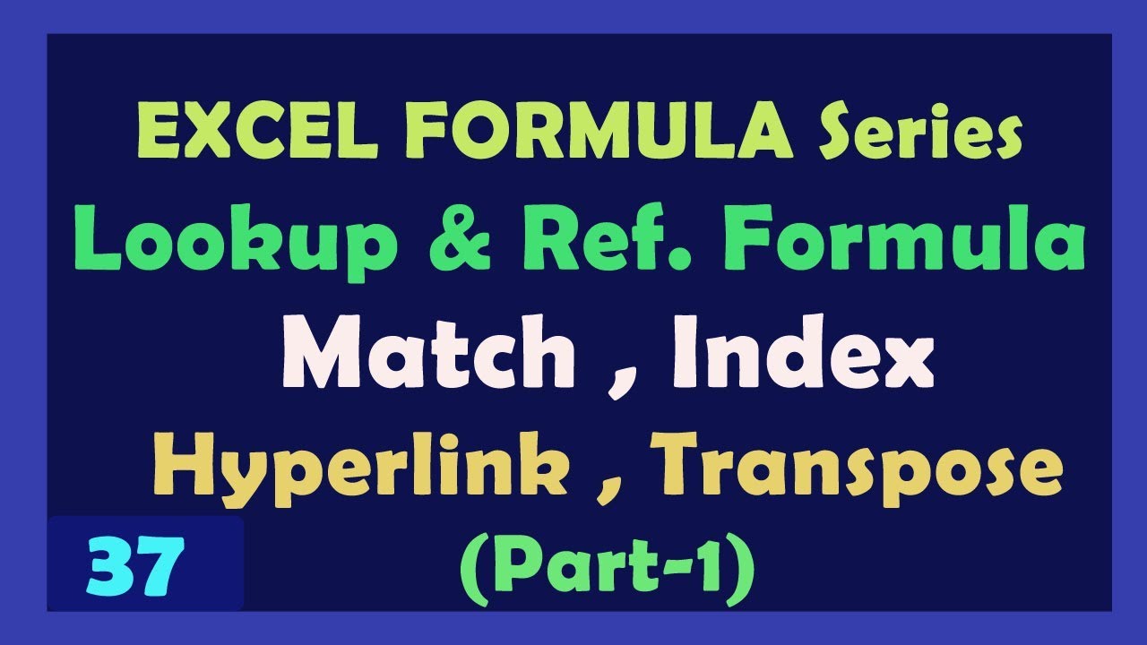 Lookup And Reference Function In Excel 1 Index Match Etc Formula Lookup And Reference Function In Excel 1 Index Match Etc Formula