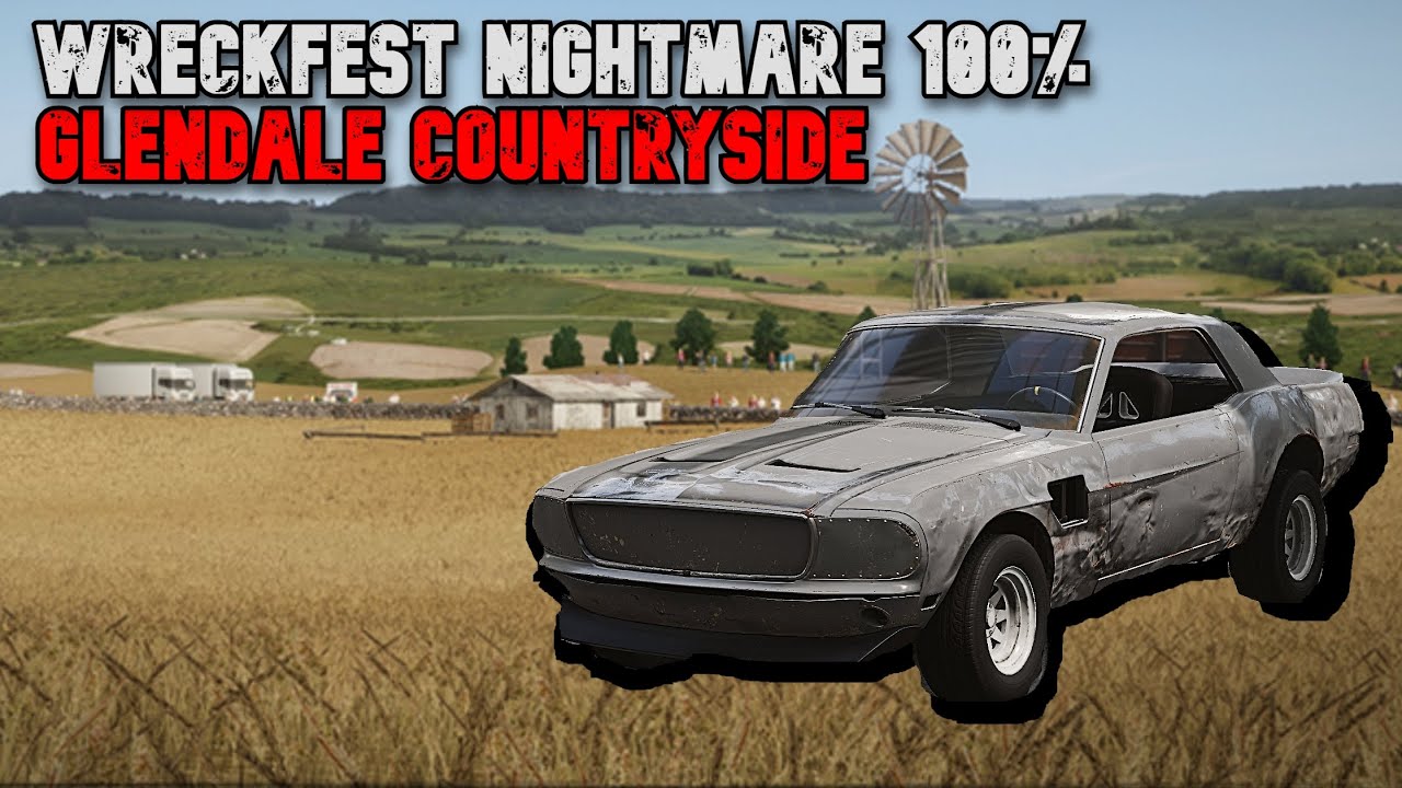 WRECKFEST NIGHTMARE 100% - GLENDALE COUNTRYSIDE - YouTube