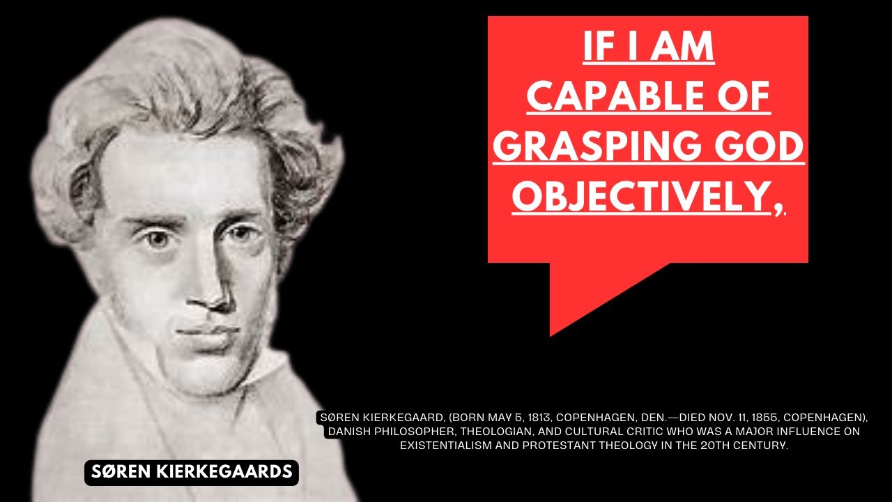 Soren Kierkegaard's Life Lessons which are better to be known when ...