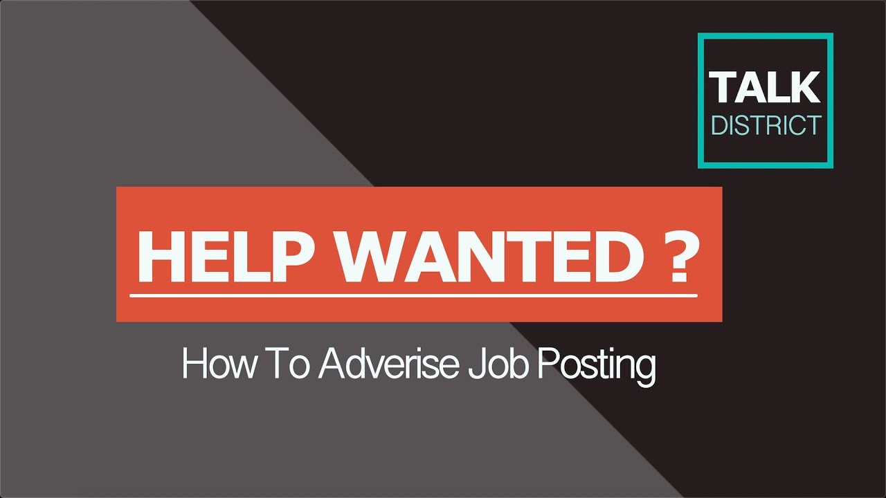 Help Wanted? | Here's How to Advertise Your Job Posting - YouTube
