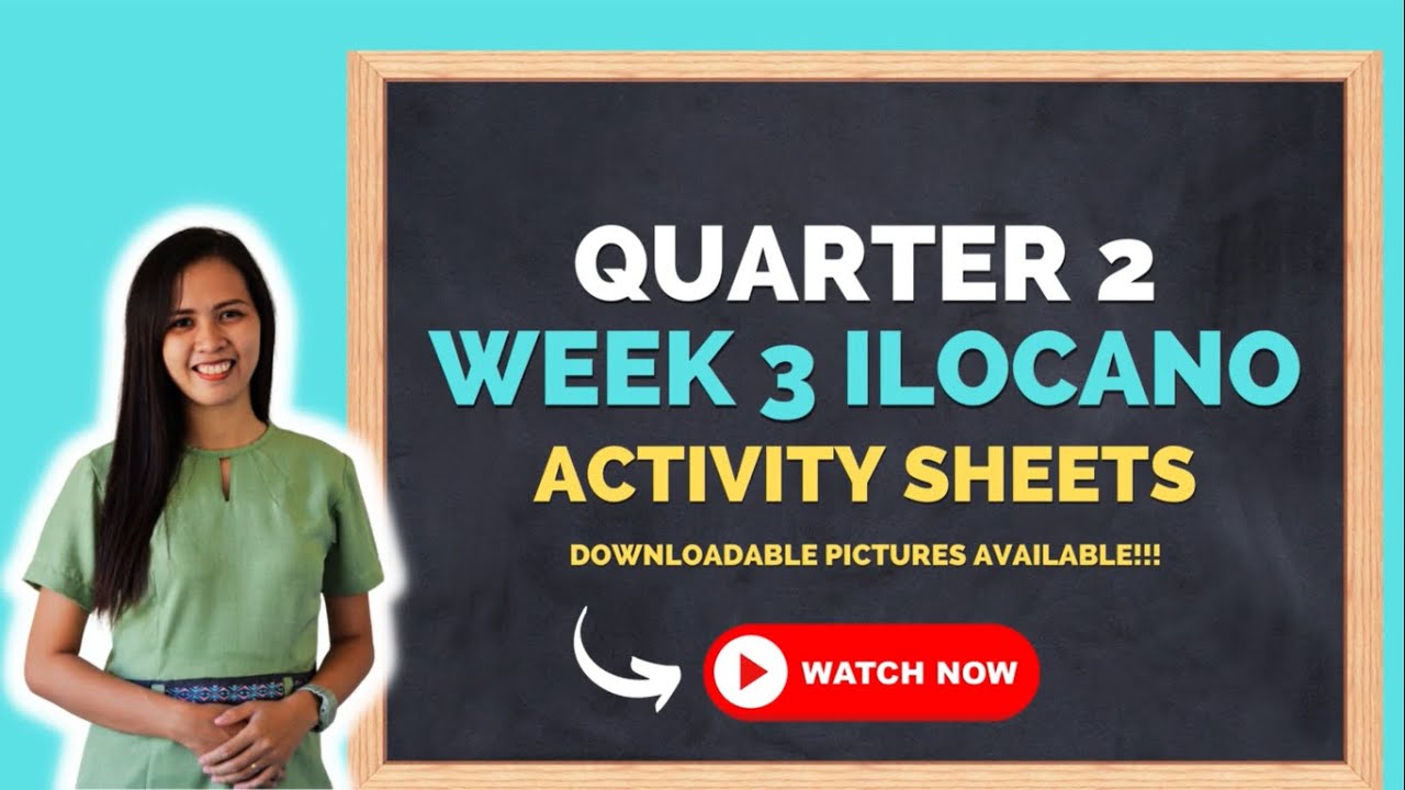 QUARTER 2 WEEK 3 ILOCANO ACTIVITY SHEETS - YouTube