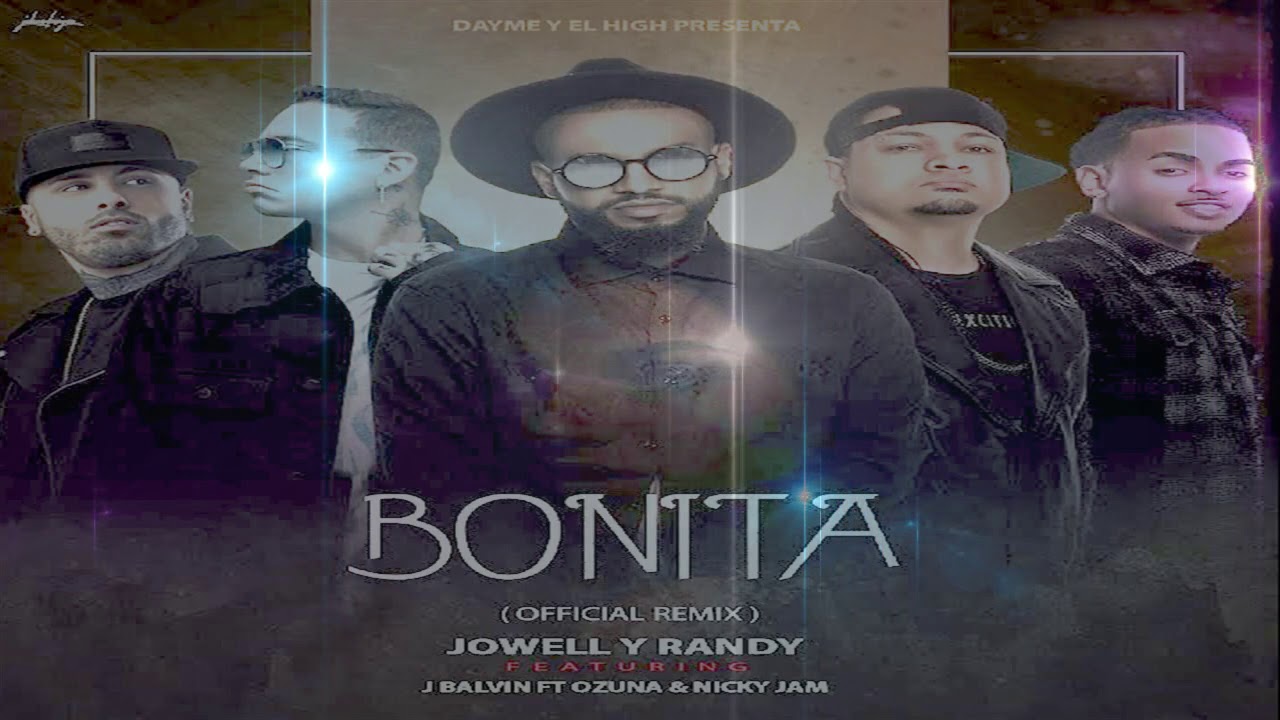 J.Balvin Ft Jowell & Randy - Nicky Jam, Wisin, Yandel, Ozuna - Bonita ...