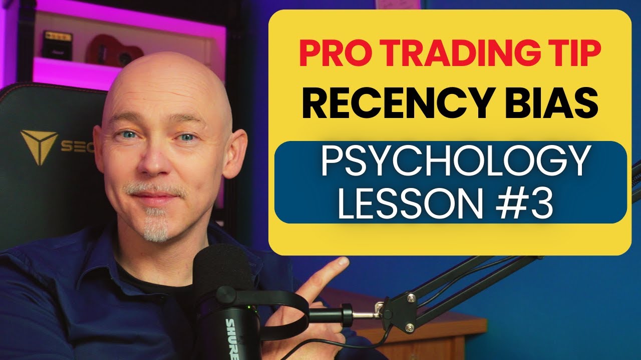 Watch this Trading Psychology video about Recency Bias - YouTube