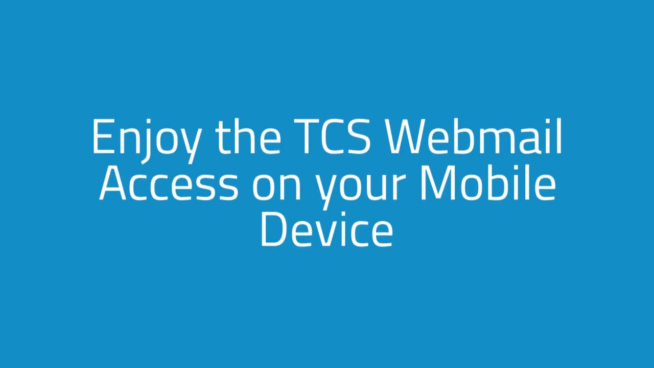 TCS Webmail Guide. - YouTube