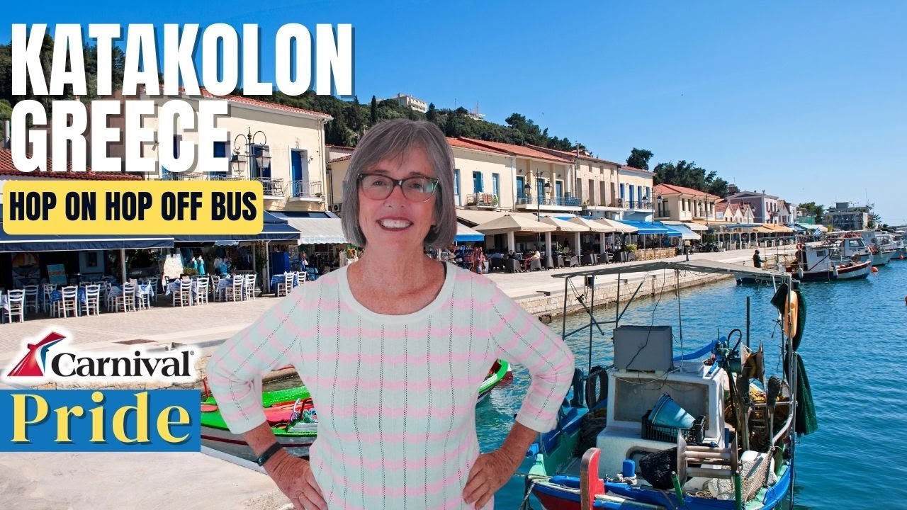 KATAKOLON, GREECE Adventure: Hop-On-Off Bus Tour | Carnival Pride - YouTube