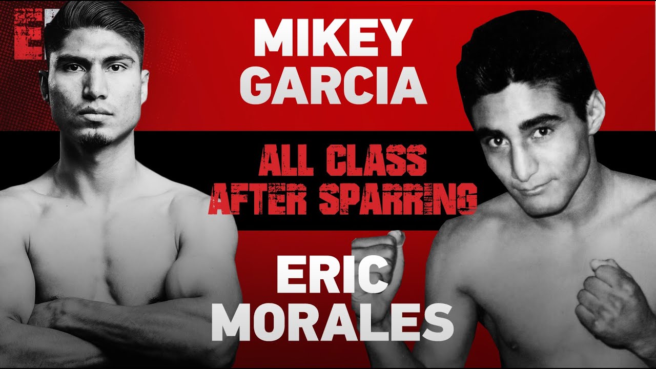 Mikey Garcia & Eric Morales All Class After Sparring | EsNews Boxing ...