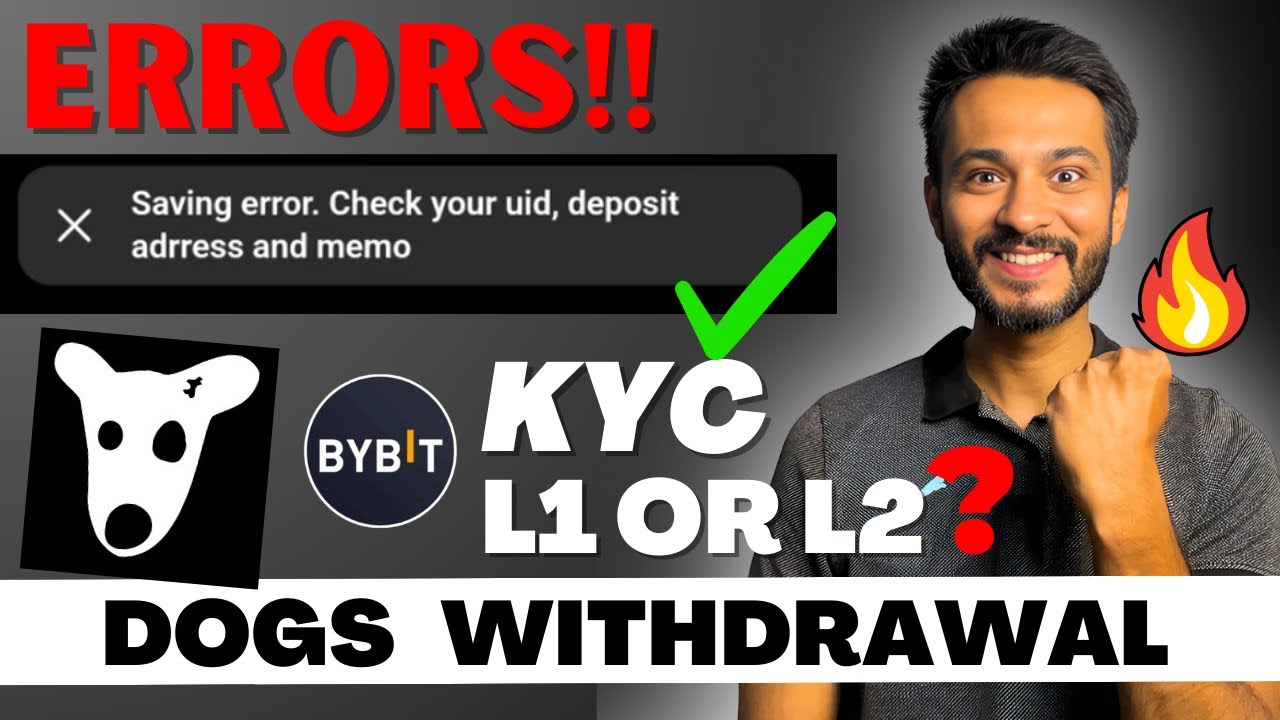 Dogs Withdrawal Errors | Fix Saving error | KYC Level 1 or Level 2 for ...