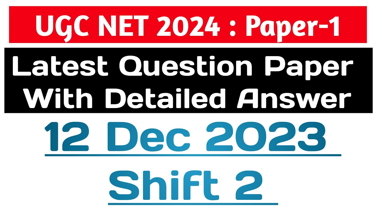 UGC NET 2024 : Paper 1 Question Paper | UGC NET Solved Question Paper ...