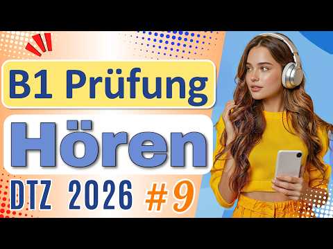 DTZ B1 Hören | Prüfung 2026 | Übung Teil 1–4 mit Lösungen #9