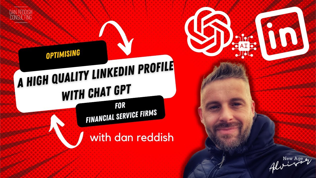 Optimising a High Quality Linkedin Profile with Chat GPT for Mortgage ...