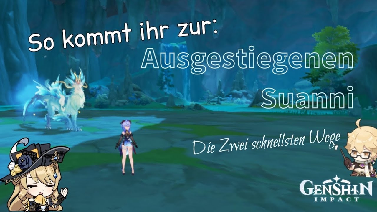 So kommt ihr zur Ausgestiegen Suanni - Genshin Impact - YouTube
