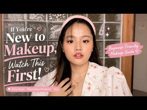 The Only Beginner Makeup Guide You'll Ever Need 💖