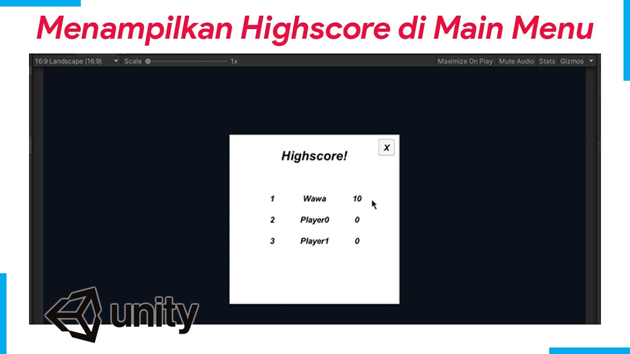 Bagaimana Cara Menampilkan Highscore di Main Menu pada Scene yang ...
