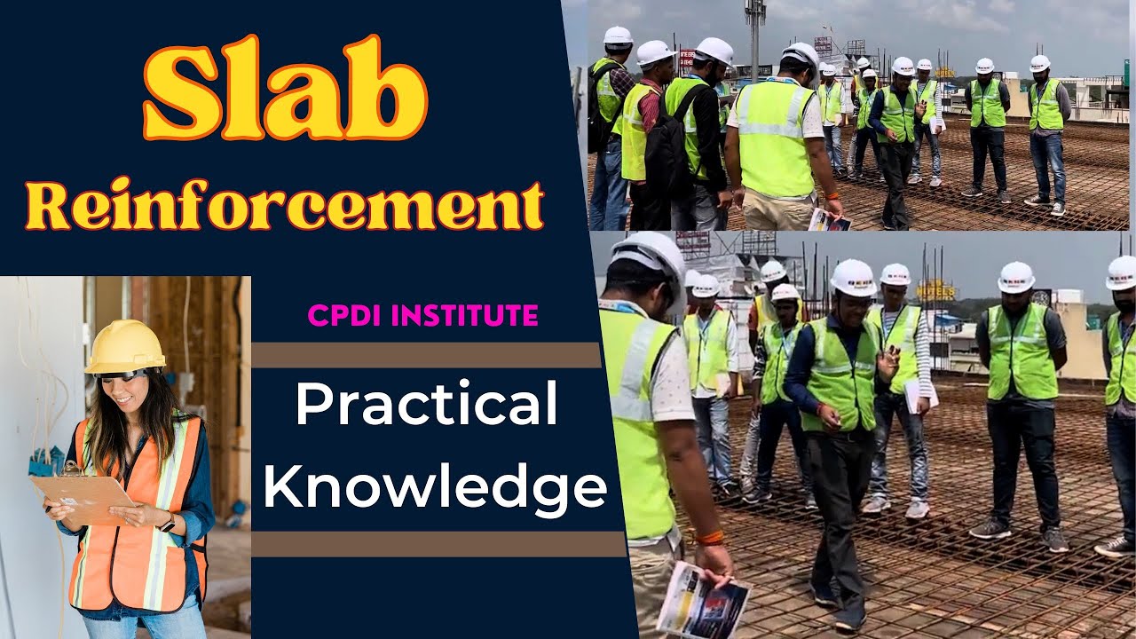 On Site Practical Knowledge Slab Reinforcement - YouTube