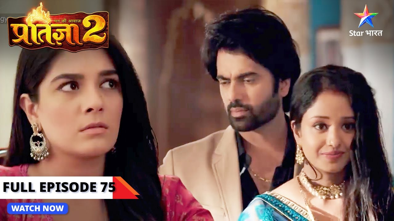 FULL EPISODE-75 | Mann Ki Awaaz - Pratigya 2 | Krishna-Pratigya ...