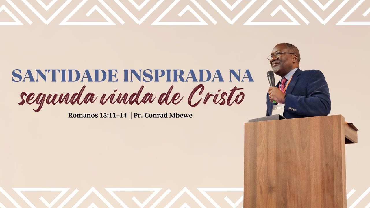 Santidade Inspirada na Segunda Vinda de Cristo | Pr. Conrad Mbewe - YouTube