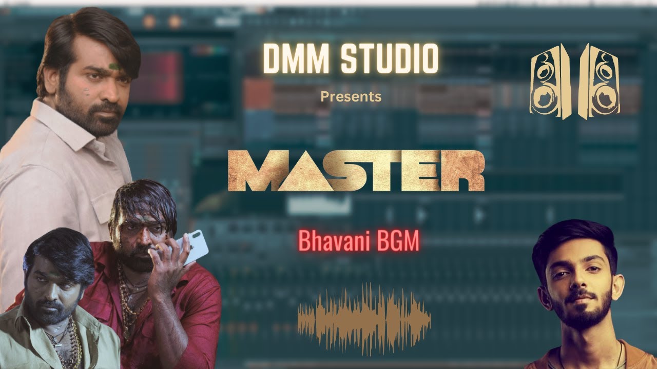 Bhavani BGM Cover (Master) | VJS | Anirudh | Lokesh | FL Studio ...