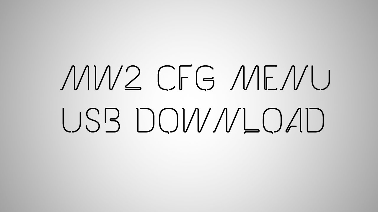 MW2 USB CFG Mod Menu{Host Without JailBreak 1.14} - YouTube