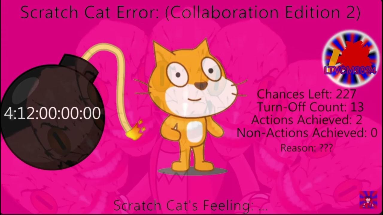 Scratch Cat Error (Collaboration Edition 2) [Part 2 ft. @LuigharyTheVideoGamesBECM2025] - YouTube