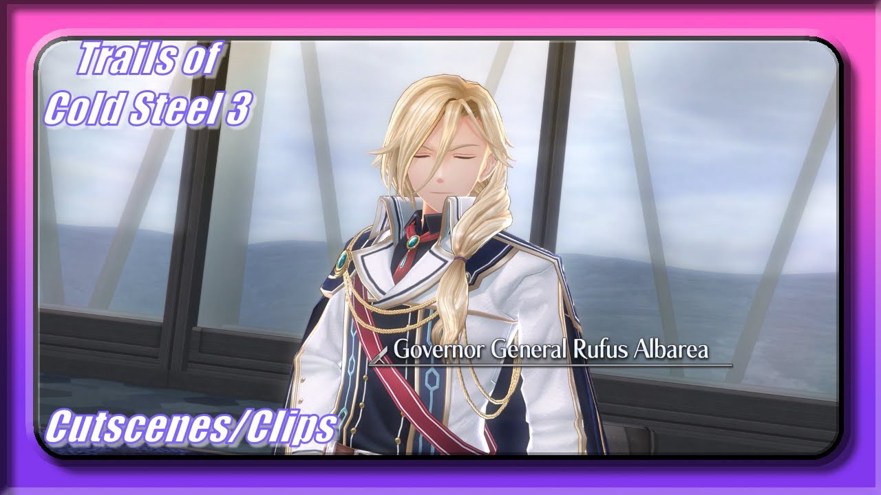 New Class VII Enters Crossbell | Meeting Rufus | Trails of Cold Steel 3 ...
