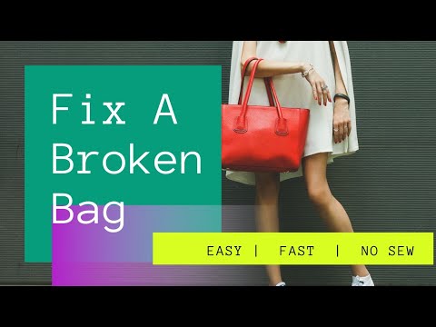 DIY| How To Fix A Broken Bag/Purse | Only 1 household item needed - YouTube