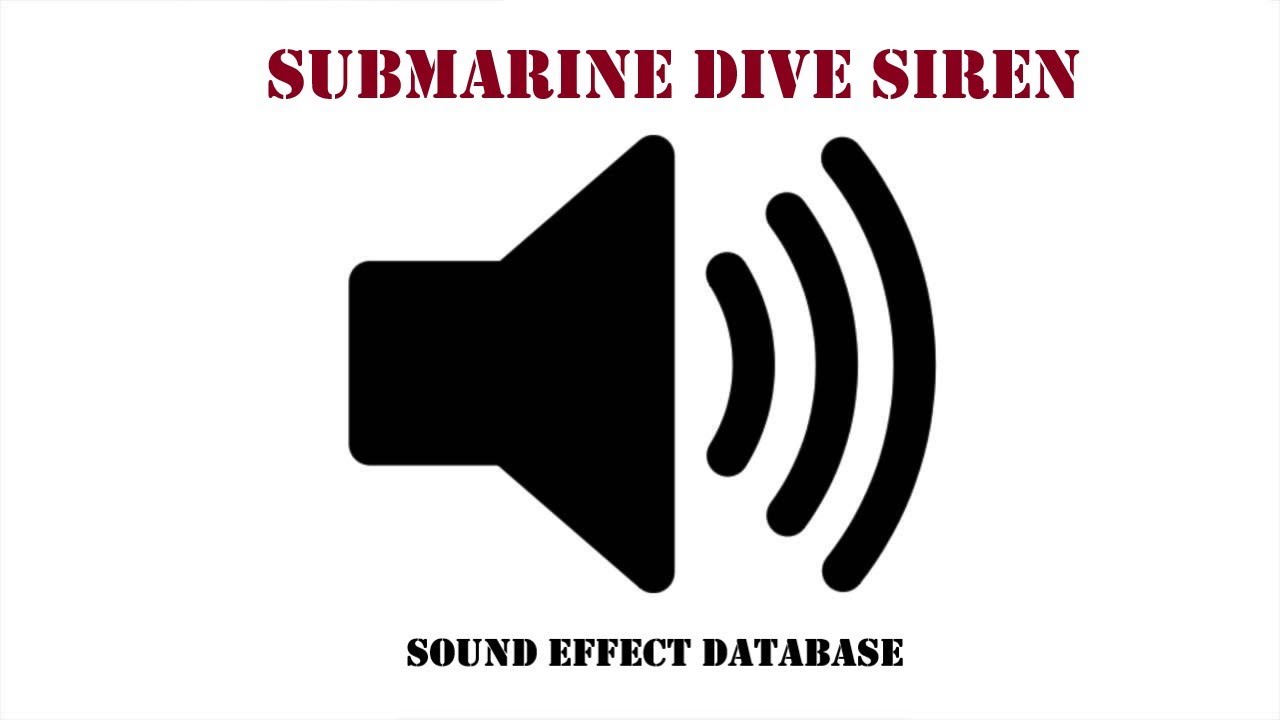 Submarine Dive Siren Sound Effect - YouTube