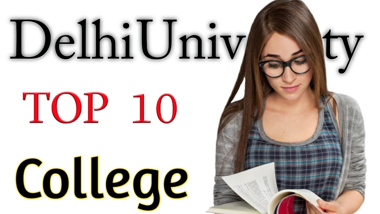 Top 10 colleges of Delhi university | Best colleges of North campus ...