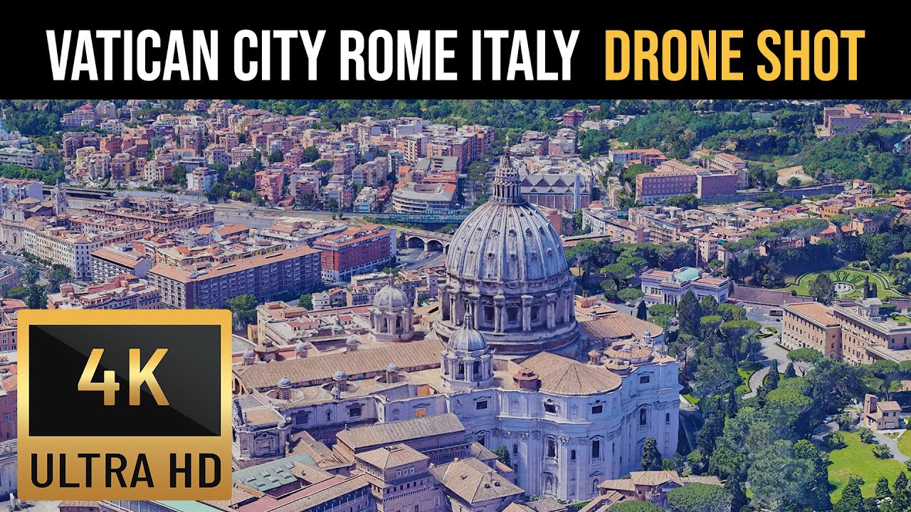 Vatican city rome,(Città del Vaticano) italy 4K Drone Shot - YouTube