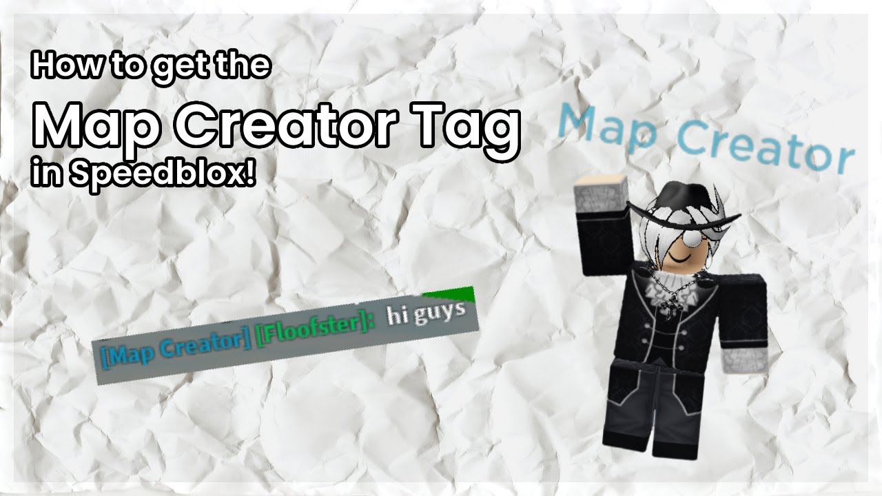 How to get the Map Creator Tag in Speedblox! (1 MIN) - YouTube