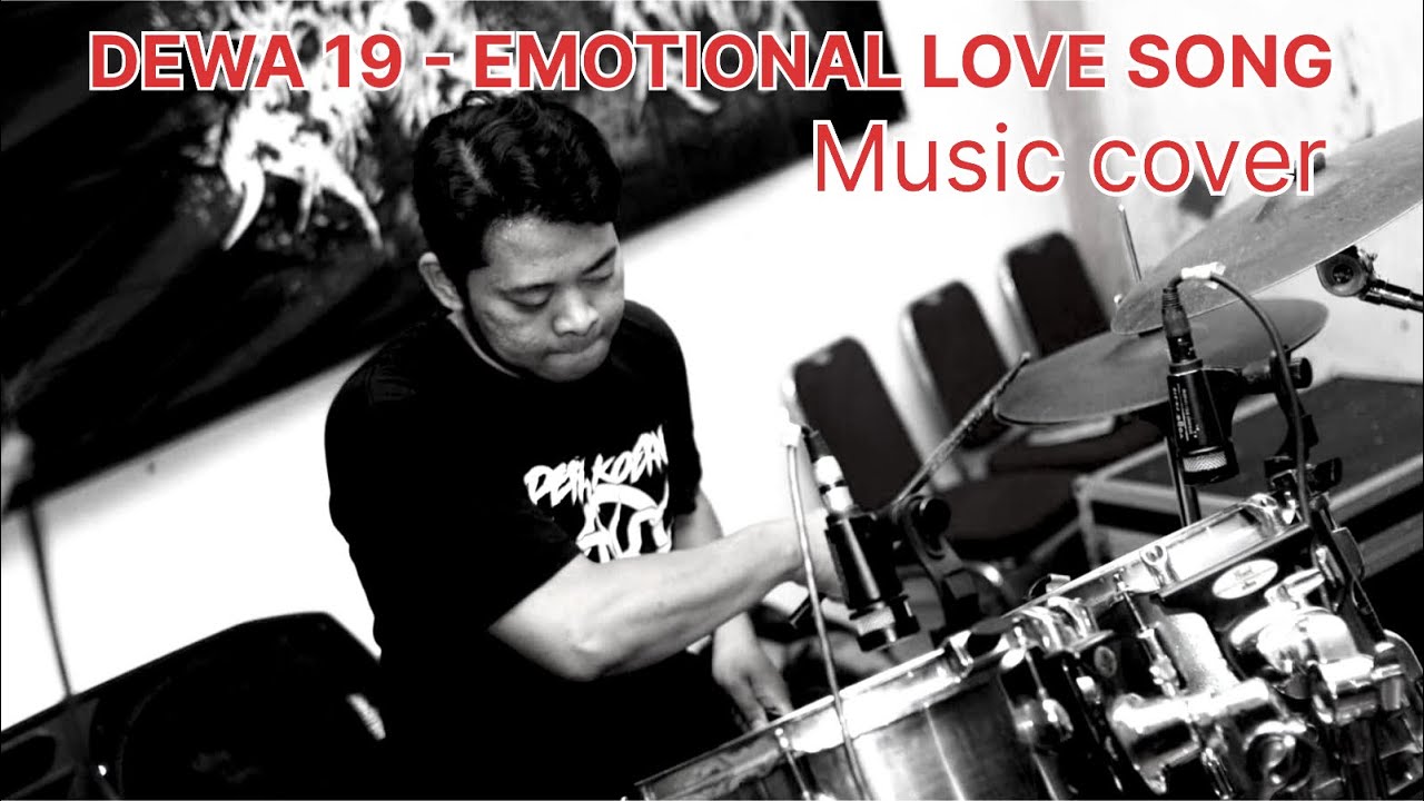 DEWA 19 - EMOTIONAL LOVE SONG ( MUSIC COVER ) - YouTube