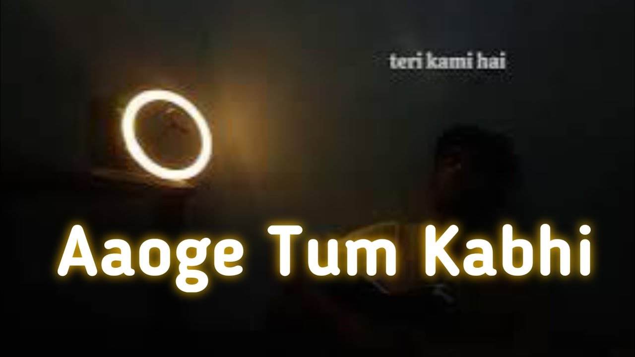 Aaoge Tum Kabhi - The Local Train || Acoustic Cover By Arjun Laha - YouTube