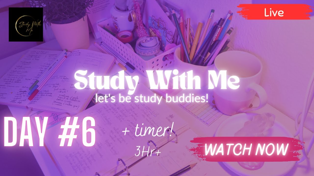 Study With Me | Long Study Session | Live Class | Day #6 | - YouTube