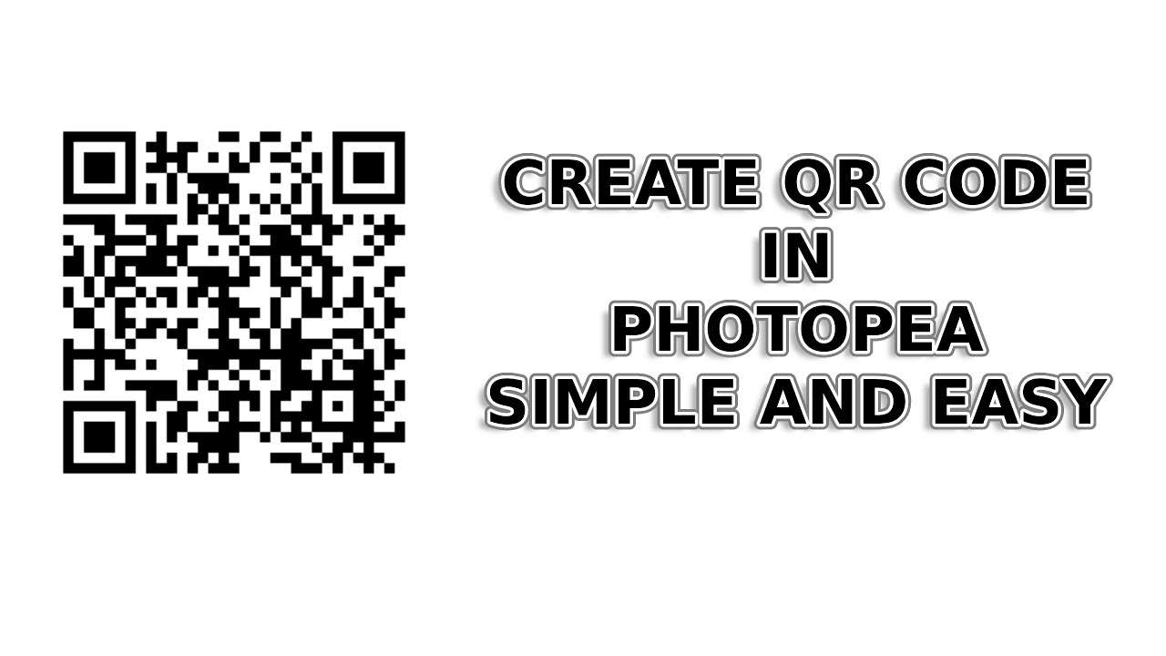 HOW TO CREATE QR CODE IN PHOTOPEA || SIMPLE AND EASY || PHOTOPEA ...